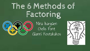 The 6 Methods of Factoring at emaze Presentation