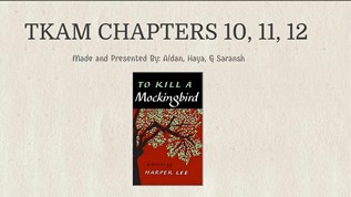 TKAM Chapters 10, 11, 12 at emaze Presentation