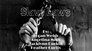 Slave Laws at emaze Presentation