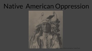 Native Americans are Oppressed at emaze Presentation