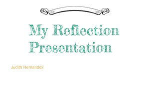 My Reflection Presentation at emaze Presentation