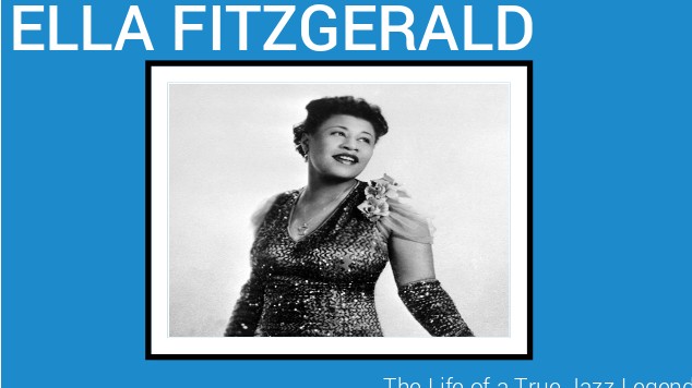 Ella Fitzgerald: A Biography at emaze Presentation