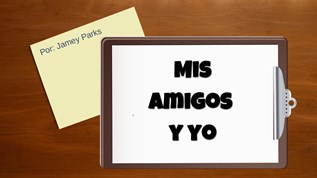 mis amigos y yo at emaze Presentation