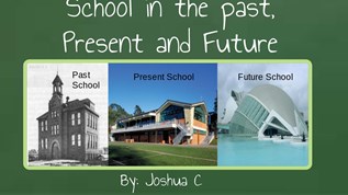 School in the past, present and future at emaze Presentation