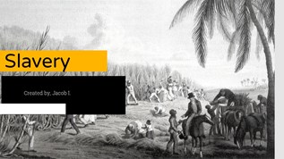 Slavery at emaze Presentation