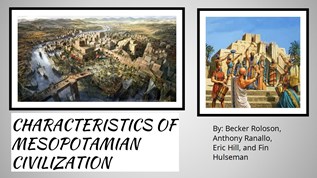 Characteristics of Mesopotamian Civilization at emaze Presentation