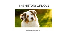 THE HISTORY OF DOGS at emaze Presentation