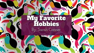 My Favorite Hobbies at emaze Presentation