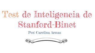 Test de Inteligencia Stanford Binet at emaze Presentation