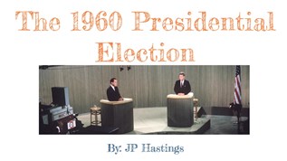 1960 Presidential Election at emaze Presentation