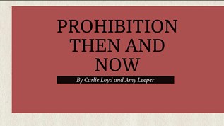 Prohibition Then and Now at emaze Presentation