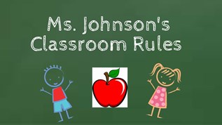 Ms. Johnson's classroom rules at emaze Presentation