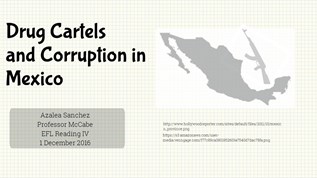 Drug Cartels and Corruption in Mexico at emaze Presentation