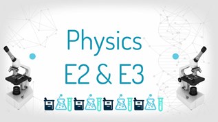 Physics - E2 & E3 at emaze Presentation