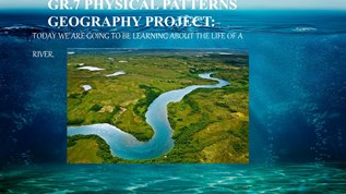 The natural processes life of a river at emaze Presentation