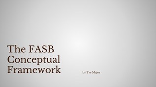The FASB Conceptual Framework at emaze Presentation