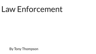 Law Enforcement at emaze Presentation