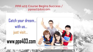 PPA 403 Course Begins Success ppa403dotcom at emaze Presentation