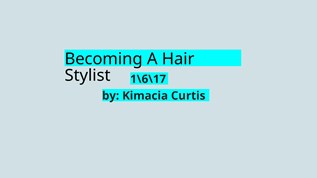 Becoming A Hair Stylist (Math report) at emaze Presentation