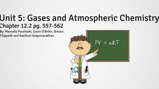 Unit 5: Gases and Atmospheric Chemistry at emaze Presentation