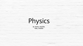 physics at emaze Presentation