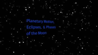 Planetary motion, Eclipses and Phases of the moon at emaze Presentation