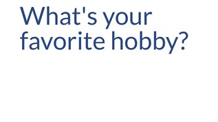 What's your favorite hobby at emaze Presentation