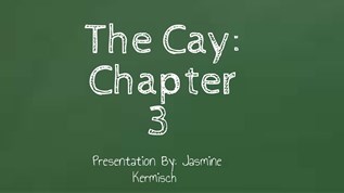 The Cay : Chapter 3 at emaze Presentation