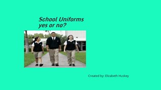 School Uniforms yes or no at emaze Presentation