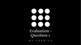 Evaluation - Candice at emaze Presentation
