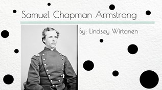 Samuel Chapman Armstrong at emaze Presentation