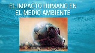 EL IMPACTO HUMANO EN at emaze Presentation