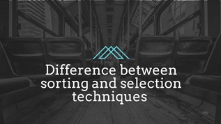 sorting and selection techniques at emaze Presentation