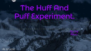 Huff And Puff at emaze Presentation