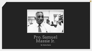 Pro. Samuel Massie Jr. at emaze Presentation