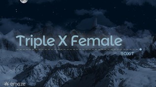 Triple X Female Presentation at emaze Presentation