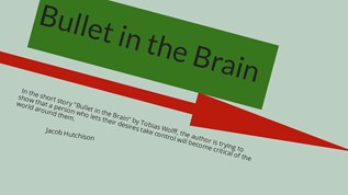 Bullet in the Brain-Psychological lens Jacob Hutchison at emaze ...