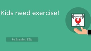 Kids need exercise! at emaze Presentation