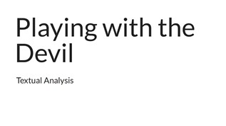 Playing with the Devil Textual Analysis at emaze Presentation