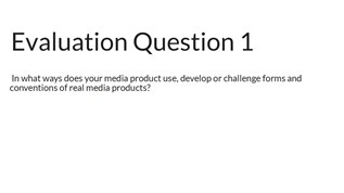 Evaluation Question 1 at emaze Presentation