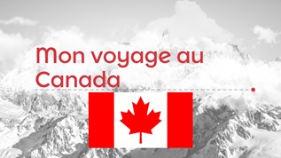 Mon voyage au Canada at emaze Presentation