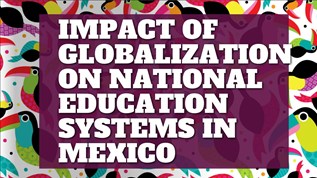 Globalization of Education in Mexico at emaze Presentation