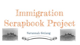 Immigration Scrapbook Project at emaze Presentation