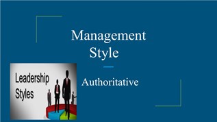 Authoritative: Management Style at emaze Presentation