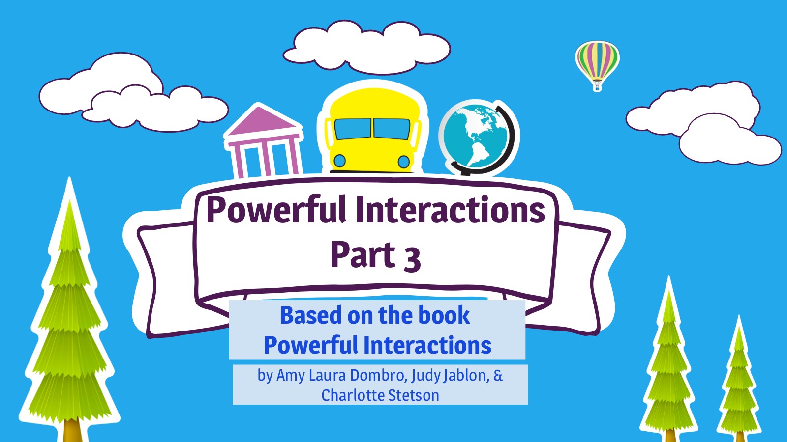 Powerful Interactions Part 3 at emaze Presentation