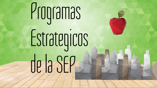Programas Estrategicos SEP on emaze