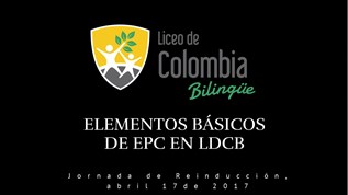 ELEMENTOS BÁSICOS DE EPC LDCB ABR 17 at emaze Presentation