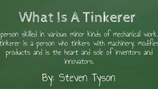 What Is A Tinkerer at emaze Presentation