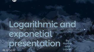 Logarithmic and exponential project at emaze Presentation