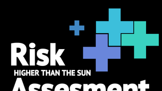 Higher than the sun risk assesment at emaze Presentation